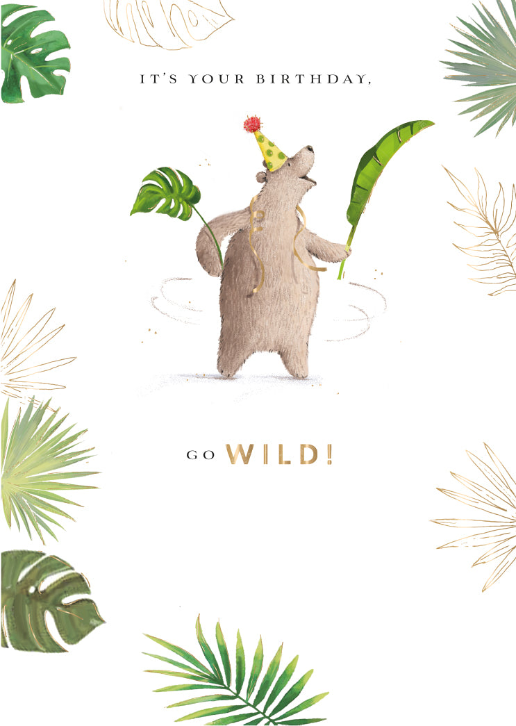 Go Wild It's Your Birthday Greeting Card – Love Kate's