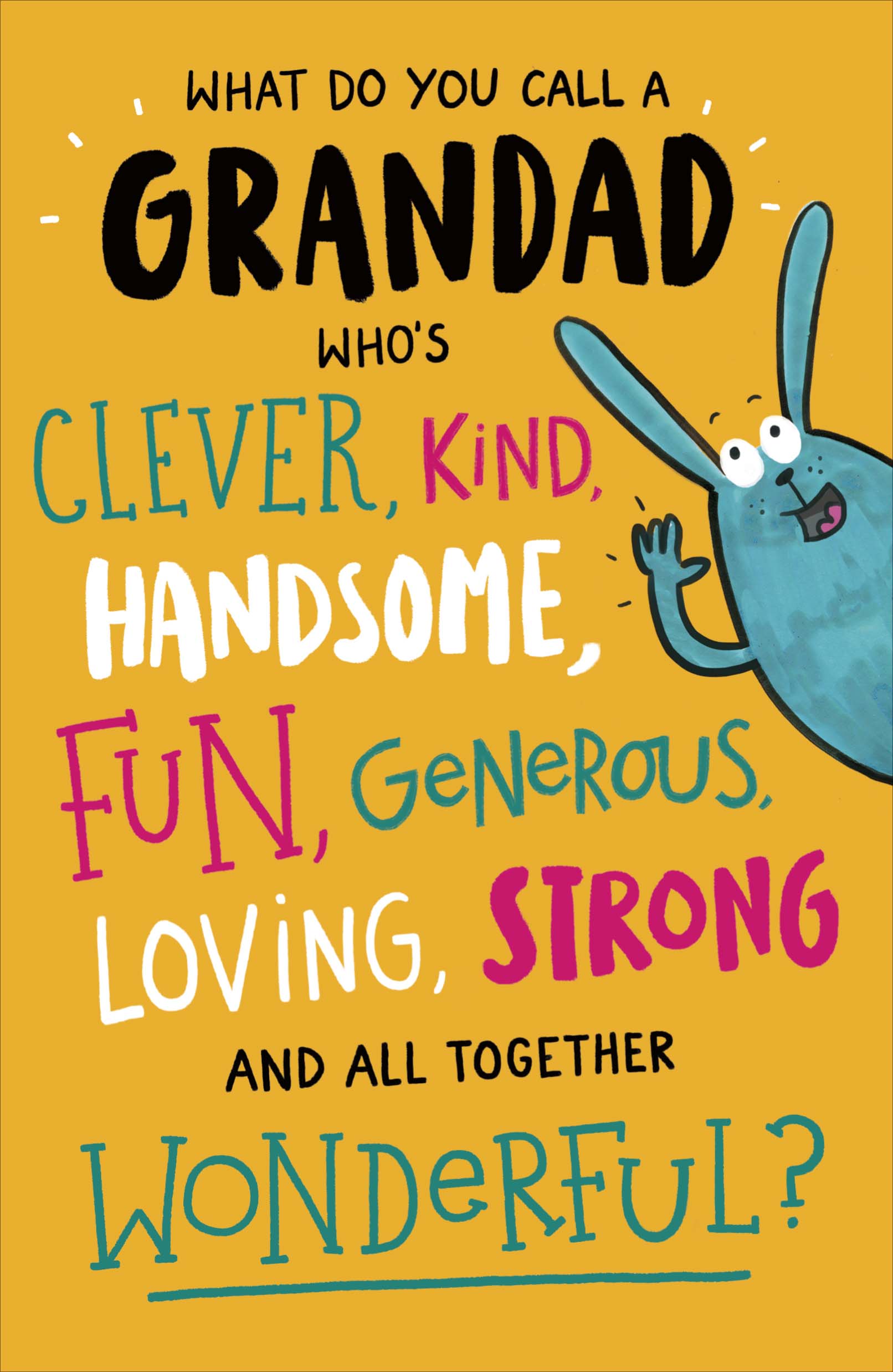 Grandad Who's Clever Kind Fun & Loving Funny Greeting Card – Love Kate's