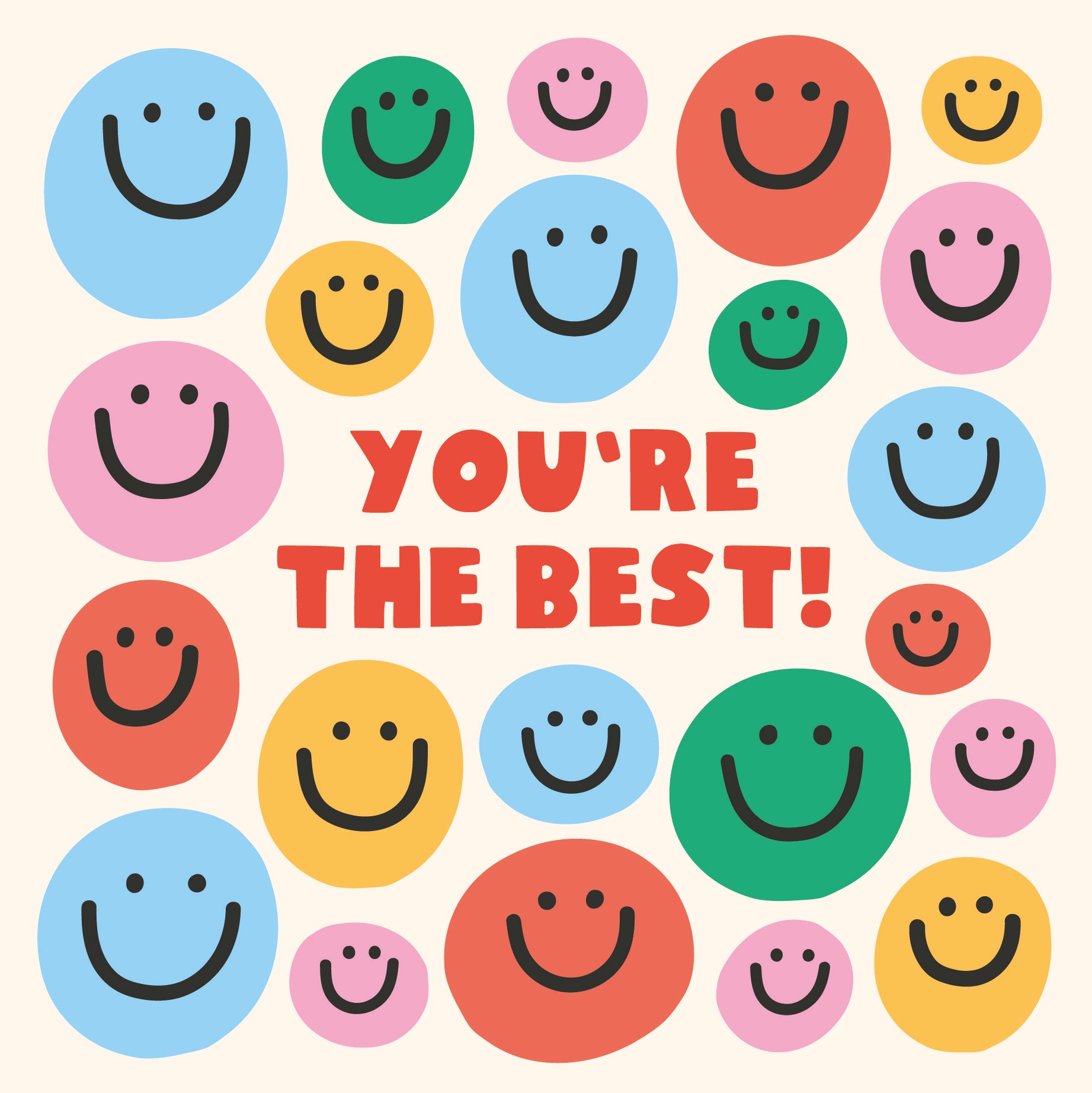 Scribbler You're The Best Smiley Happy Fun Vibes! Funny Greeting Card ...