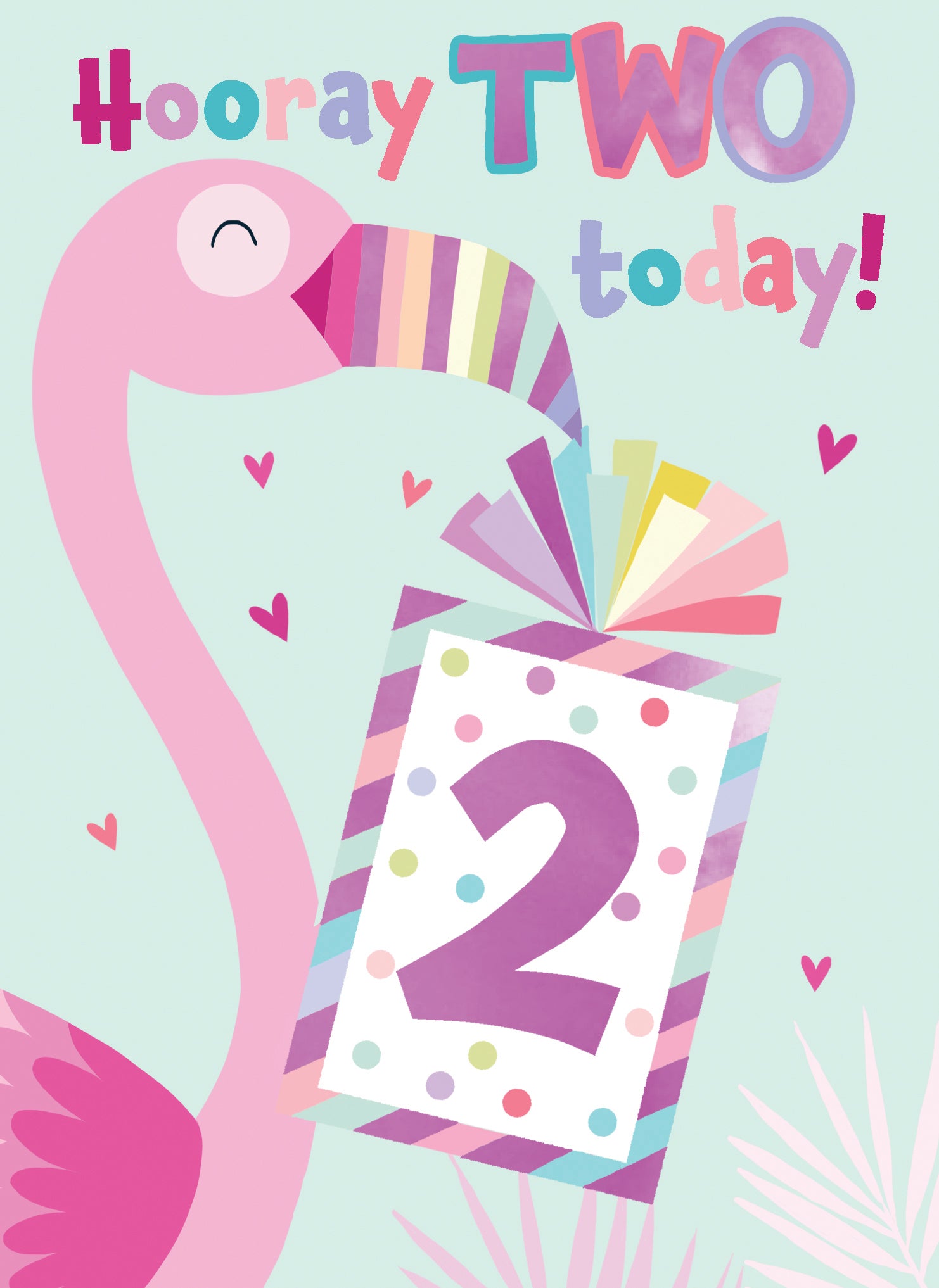 Girls 2nd Birthday Hooray! Two Today 2 Flamingo Fun! Birthday Greeting ...