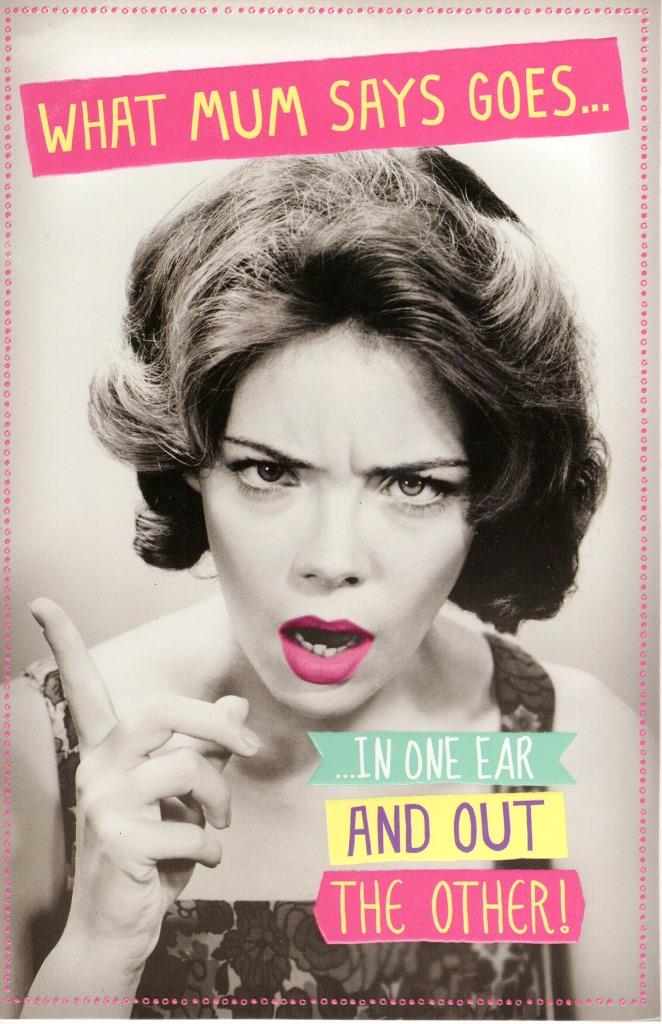 Funny What Mum Says Happy Mother's Day Card – Love Kate's