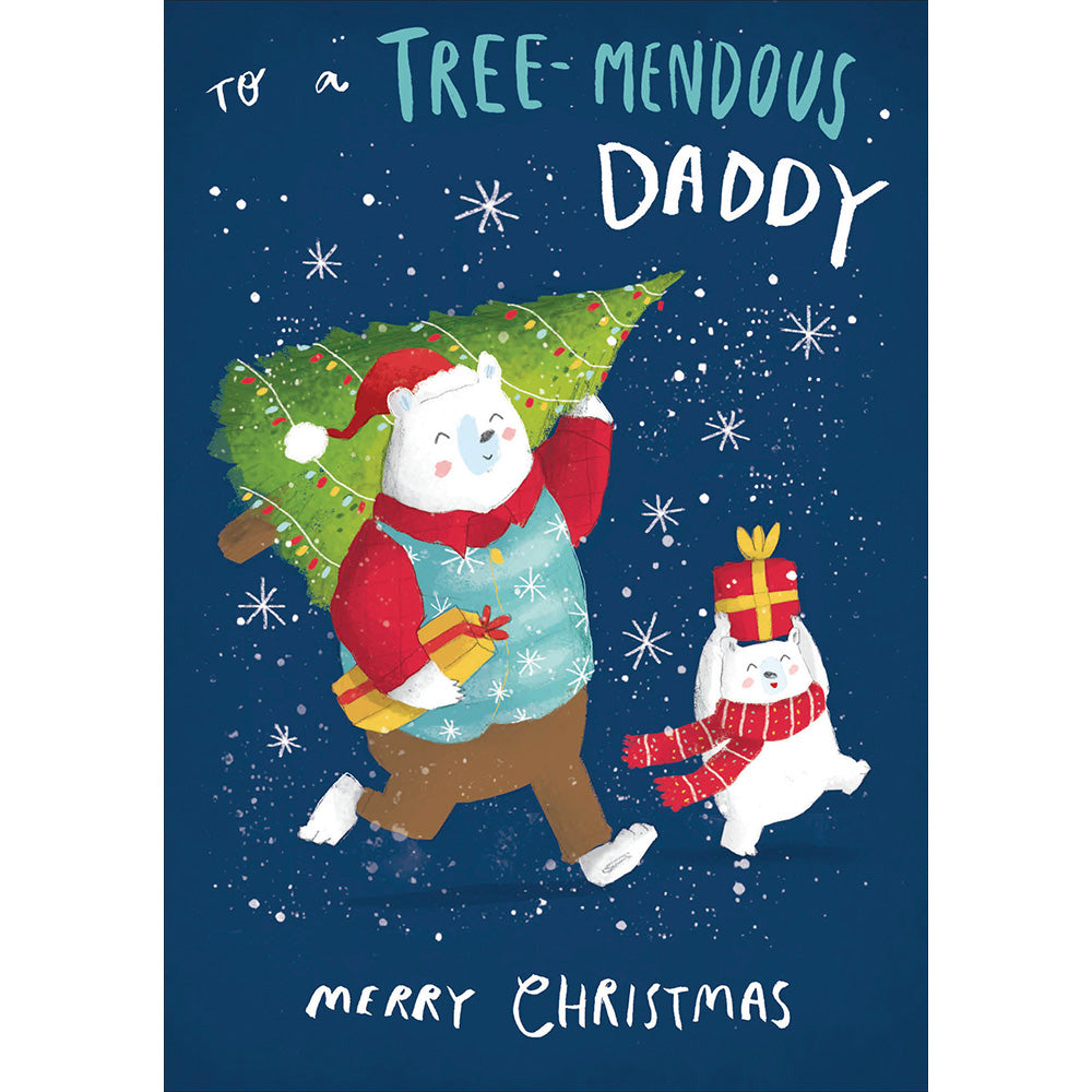 To a Tree-Mendous Daddy Christmas Card – Love Kate's