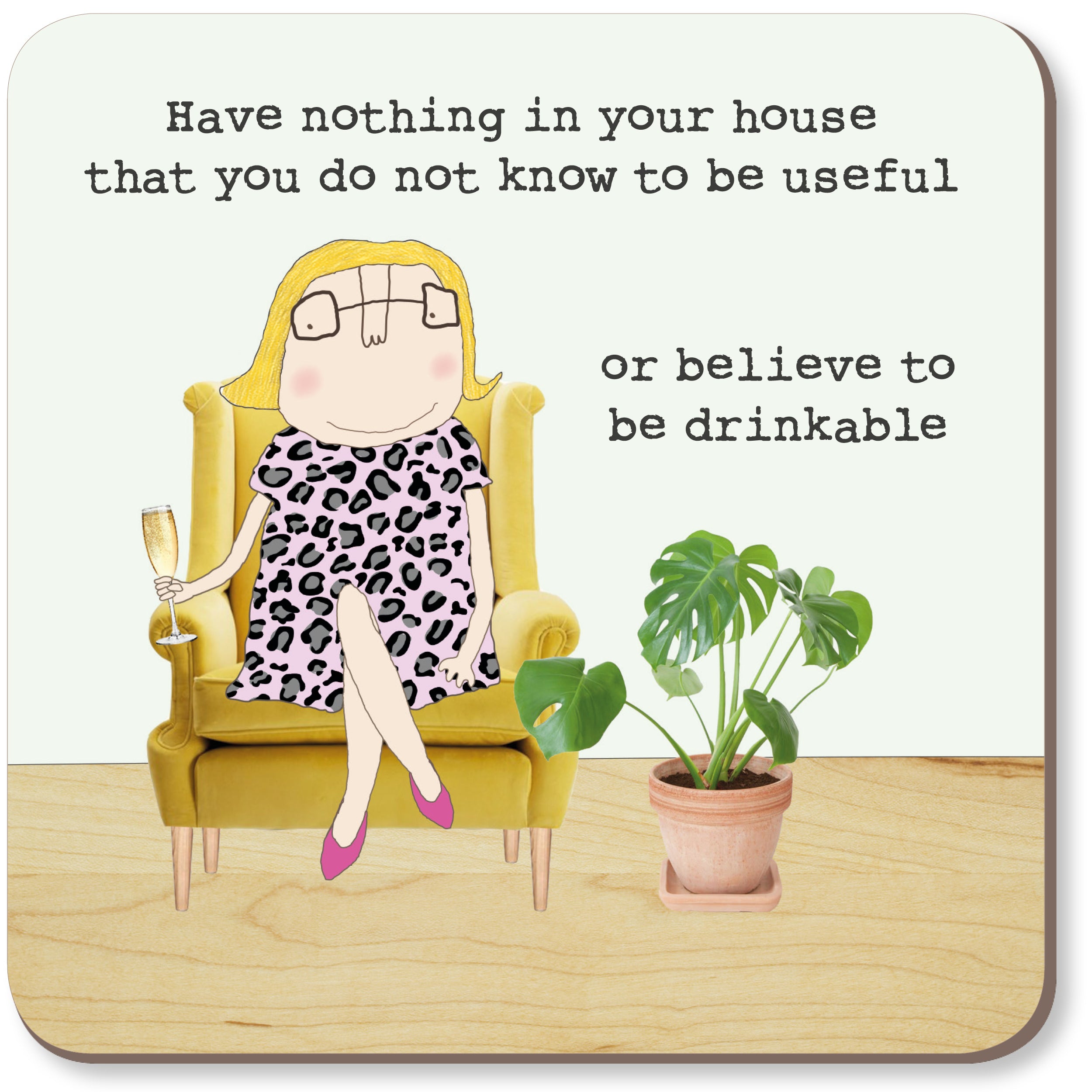 Believe To Be Drinkable Rosie Made A Thing Coaster – Love Kate's