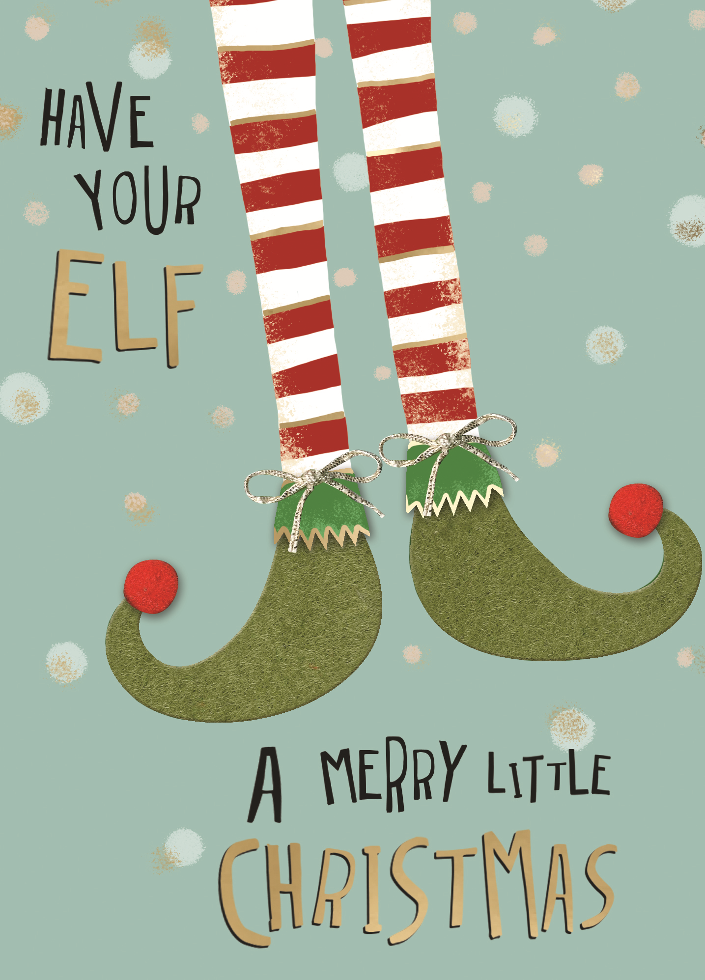 Have Your Elf A Merry Christmas Hand-Finished Foiled Christmas Card ...