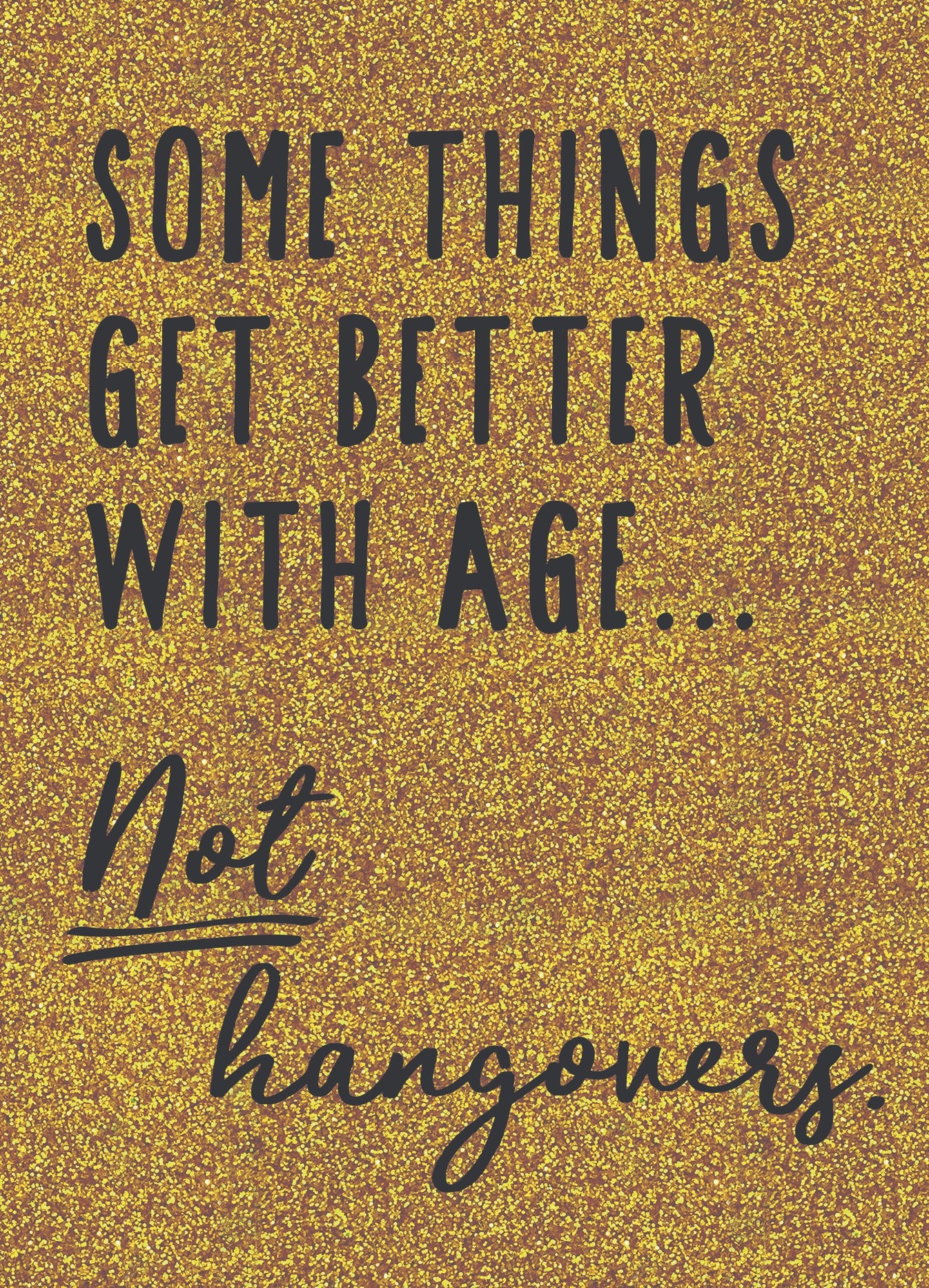 Better With Age Birthday Greeting Card – Love Kate's